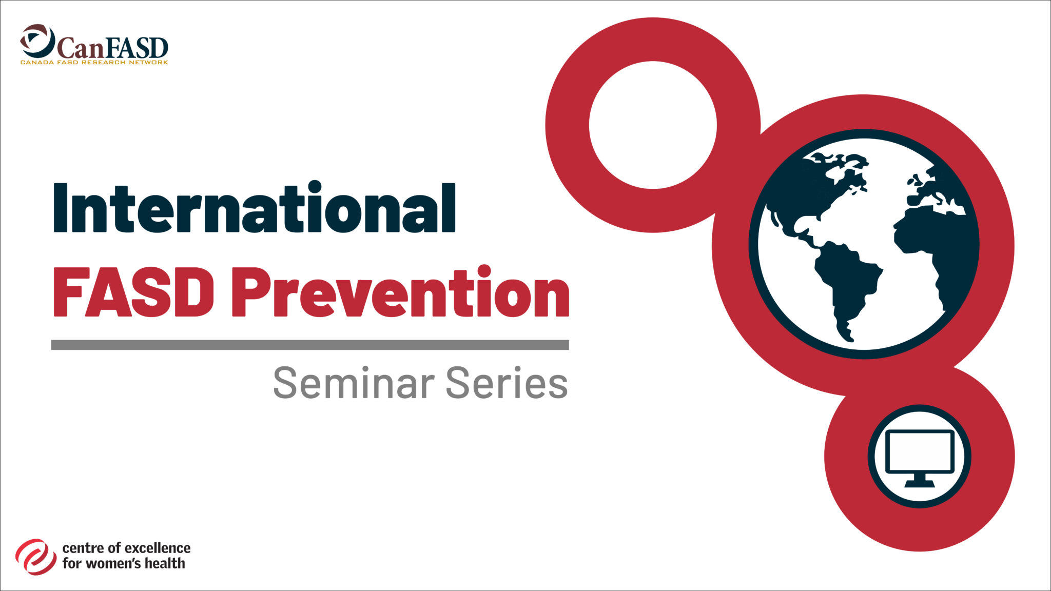 FASD Prevention Seminar Series: Level 1 Raising Awareness and Community ...